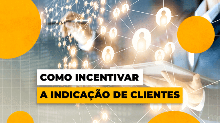 Como incentivar a indicação de clientes | EAG Educação